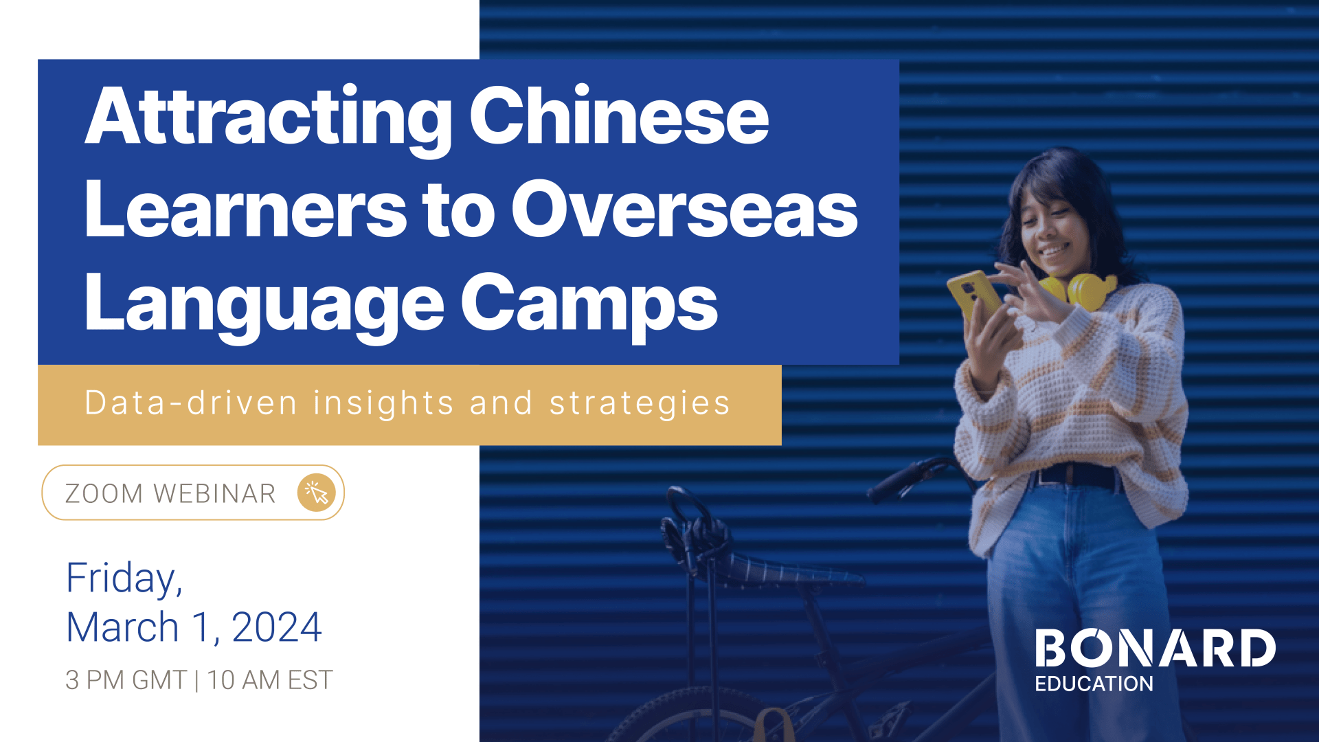 Webinar: Attracting Chinese Learners to Overseas Language Camps | BONARD